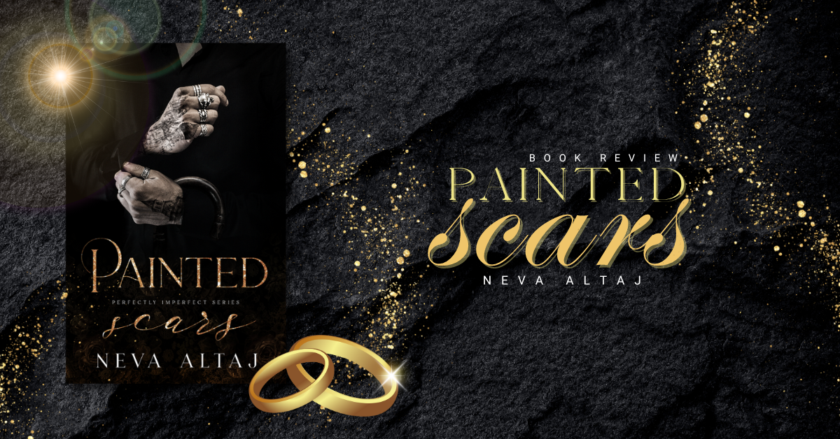 Painted Scars by Neva Altaj (Perfectly Imperfect #1) – Luster of Books