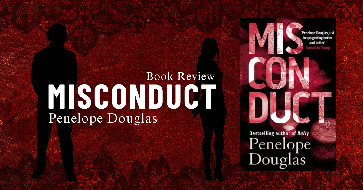 Misconduct by Penelope Douglas – Luster of Books